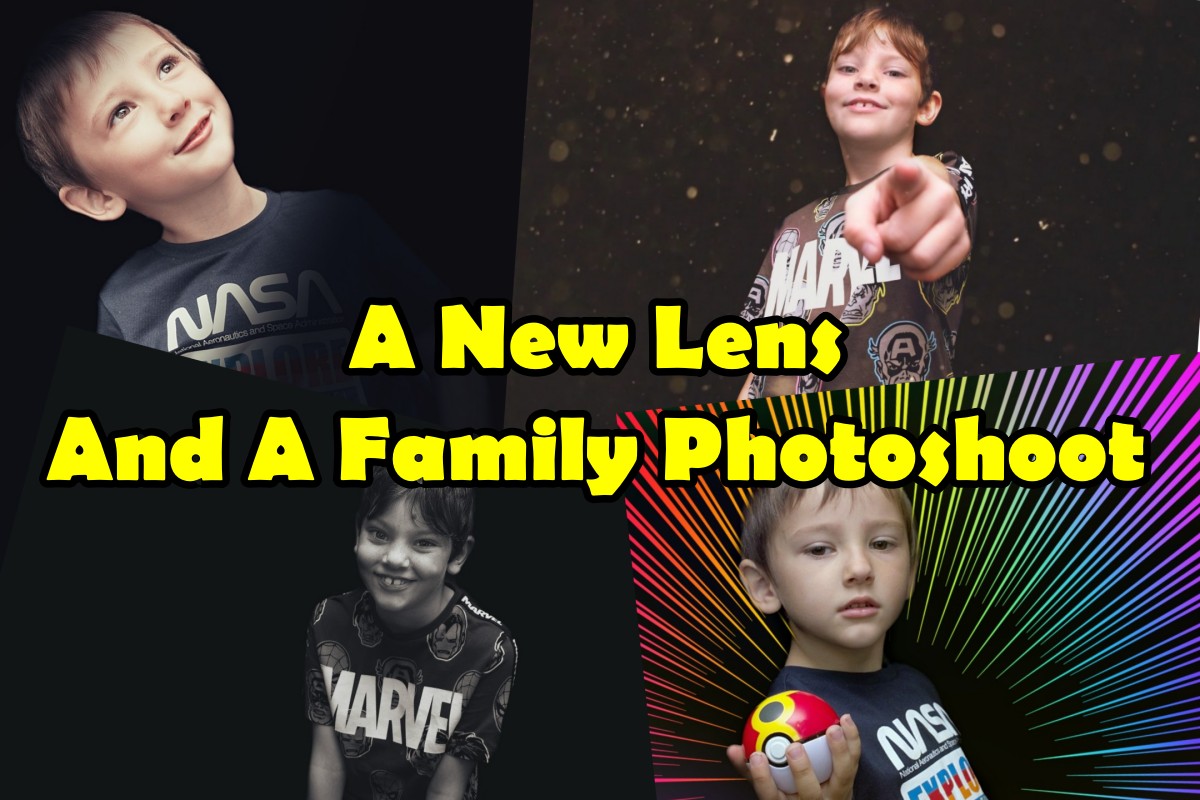 A New Lens And A Family Photoshoot – One Camera One Lens Photography